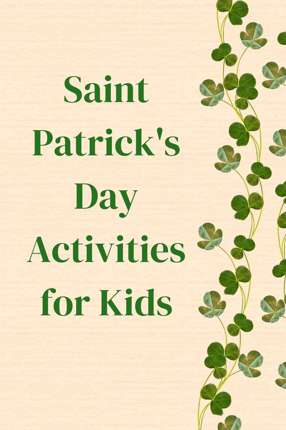 Kids Leprechaun Activities For Saint Patrick's Day
