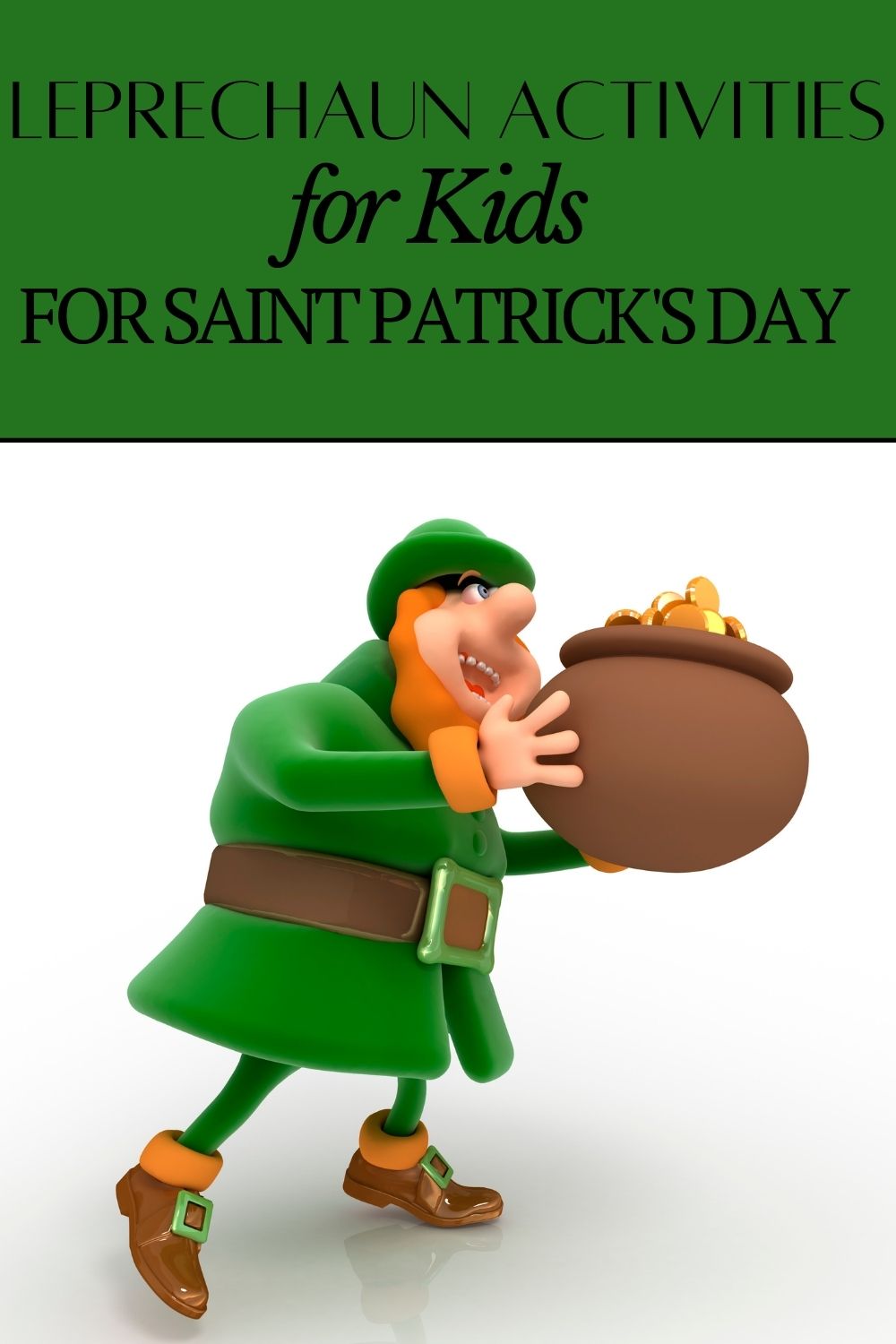 Kids Leprechaun Activities For Saint Patrick's Day